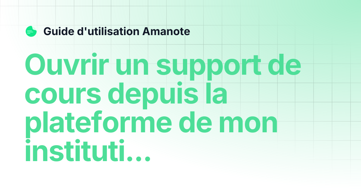 Ouvrir un support de cours depuis la plateforme de mon institution ...